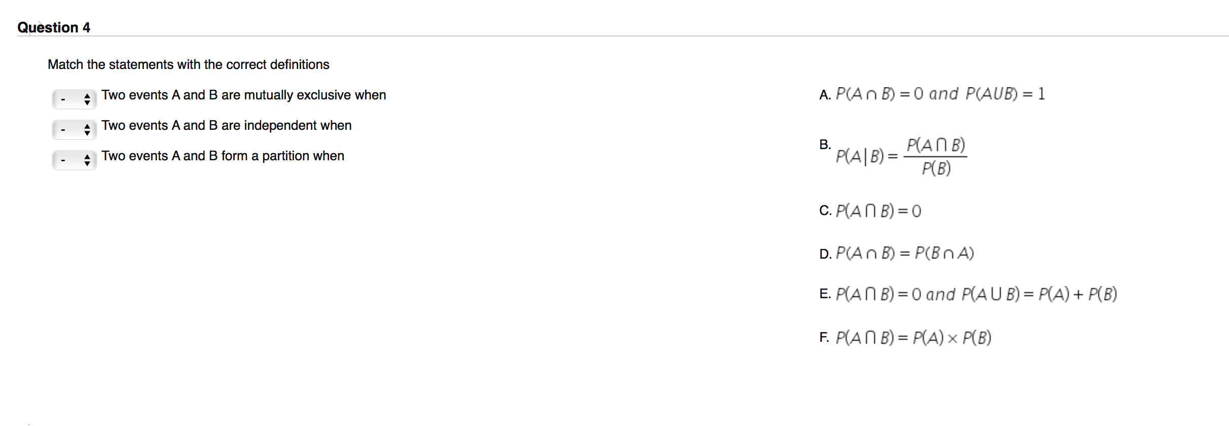 Solved Question 4 Match the statements with the correct | Chegg.com