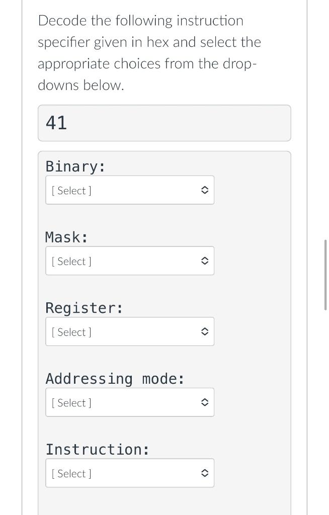 Decode the following instruction specifier given in | Chegg.com