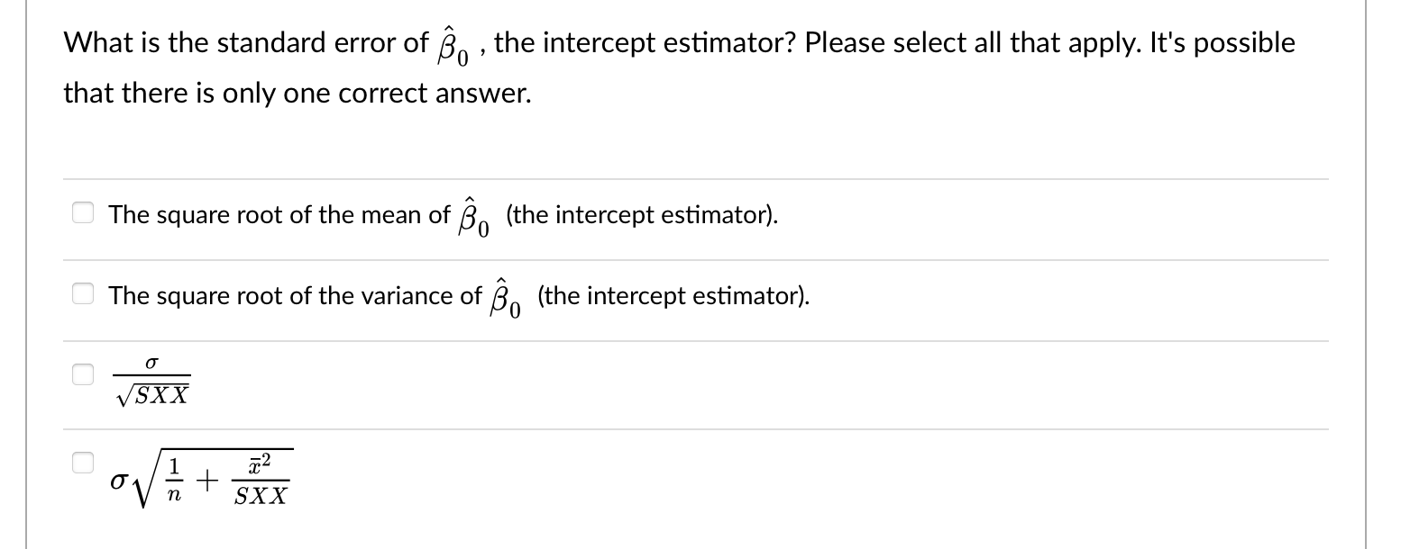 Solved What is the standard error of ßo , the intercept | Chegg.com