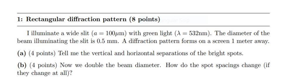 Solved 1: Rectangular diffraction pattern (8 points) I | Chegg.com