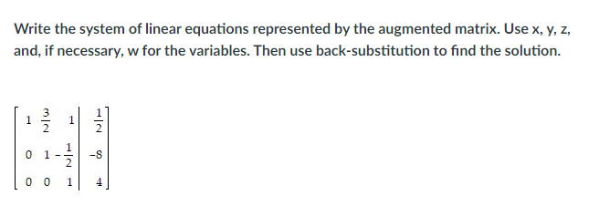Solved Write the system of linear equations represented by | Chegg.com