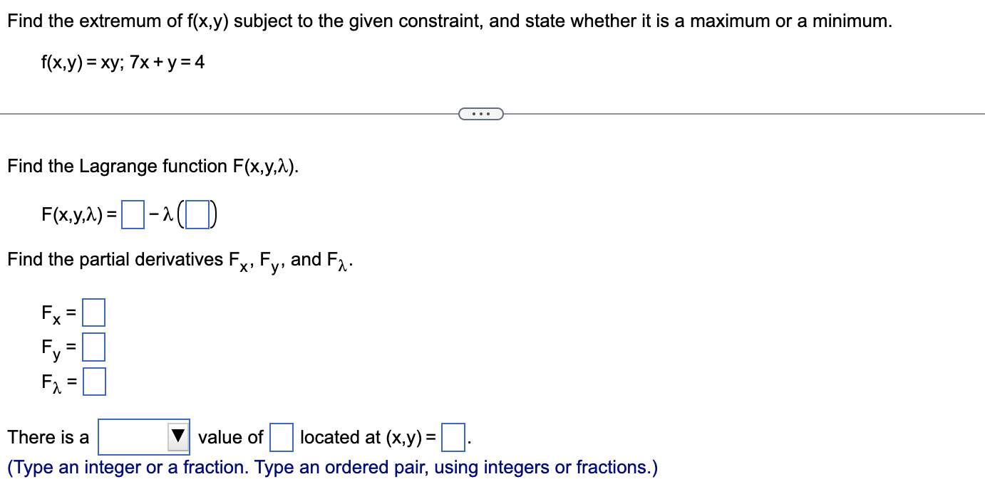 Solved F X Y Xy 7x Y 4 Find The Lagrange Function F X Y λ