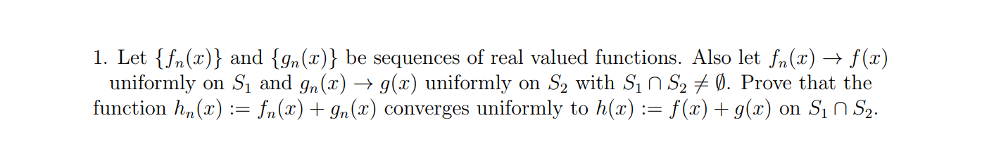 Solved Let {fn(x)} and {gn(x)} be sequences of real valued | Chegg.com