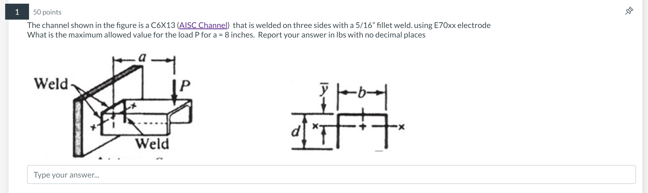 Solved The channel shown in the figure is a C6X13 (AISC | Chegg.com