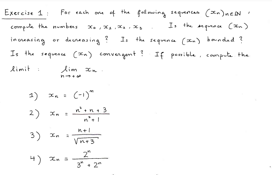 Solved Exercise 1: For each ore of the following sequences | Chegg.com