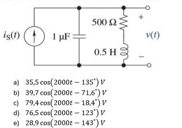 Solved In the circuit given below, if is(t)=50cos(2000t) mA, | Chegg.com