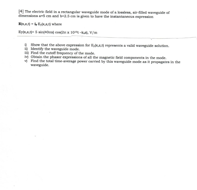 Solved [4] The electric field in a rectangular waveguide | Chegg.com