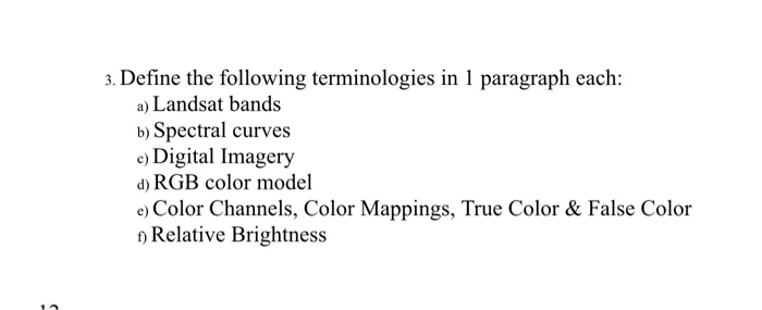 Solved 3. Define the following terminologies in 1 paragraph | Chegg.com