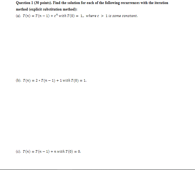 Solved Question 1 ( 30 points). Find the solution for each | Chegg.com