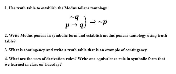 Solved 1. Use truth table to establish the Modus tollens | Chegg.com