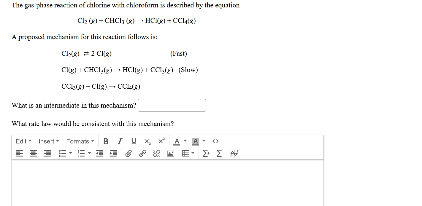 Solved The gas-phase reaction of chlorine with chloroform is | Chegg.com