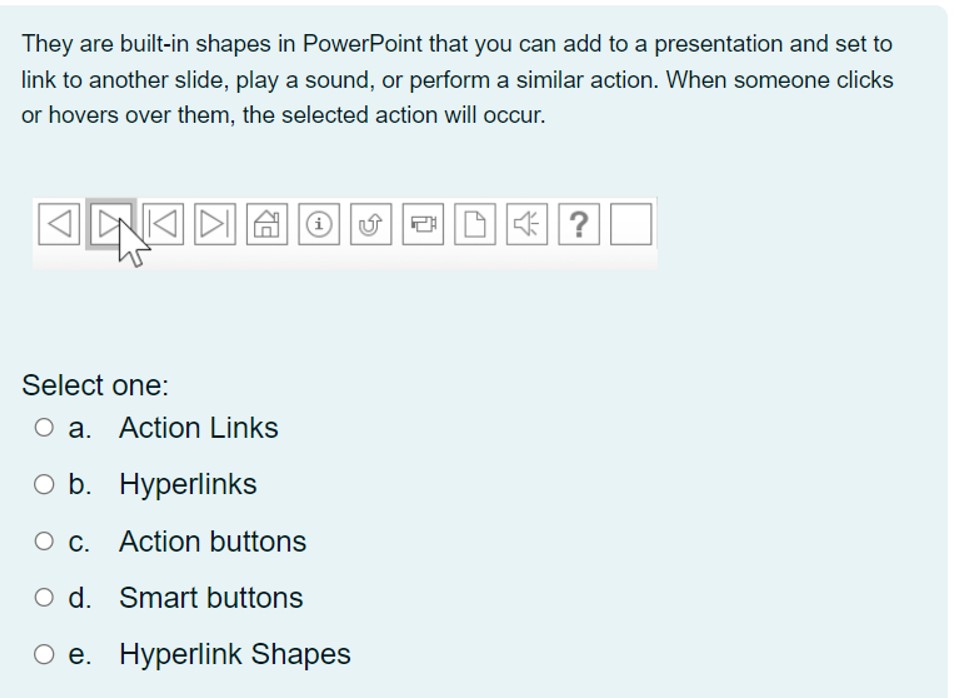 Solved They are built-in shapes in PowerPoint that you can | Chegg.com