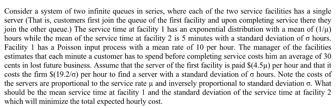 Consider a system of two infinite queues in series, | Chegg.com