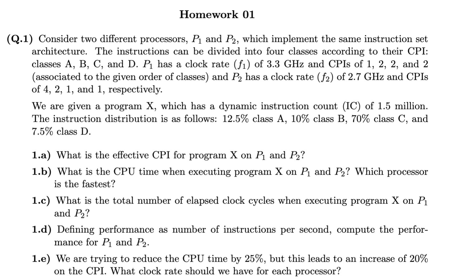 Solved 2.1) Consider two different processors, P1 and P2, | Chegg.com