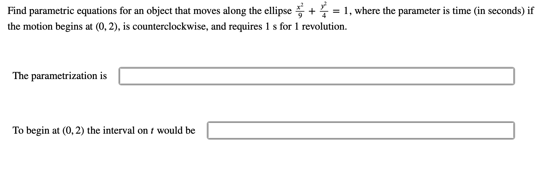 Solved + Find parametric equations for an object that moves | Chegg.com