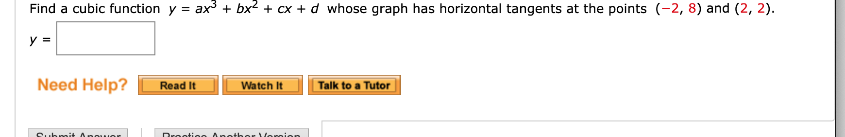 Solved Find a cubic function y = ax3 + bx2 + cx + d whose | Chegg.com