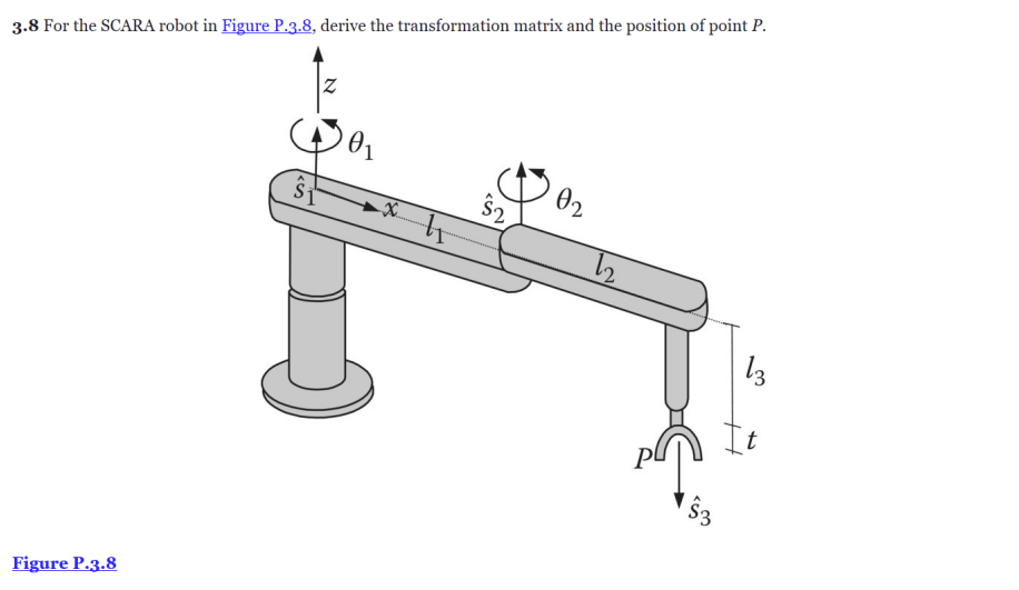 Solved 3.8 For the SCARA robot in Figure P.3.8, derive the | Chegg.com