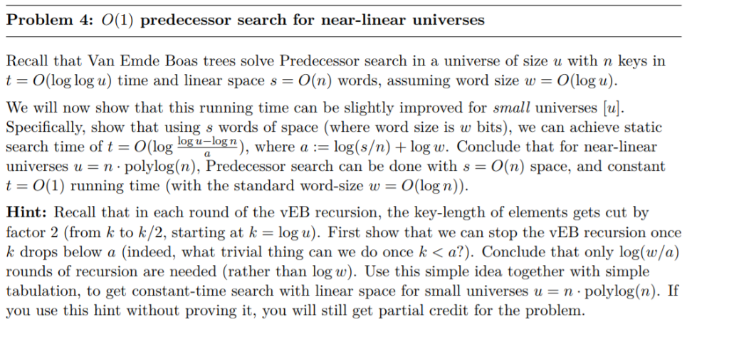 Problem 4: O(1) predecessor search for near-linear | Chegg.com