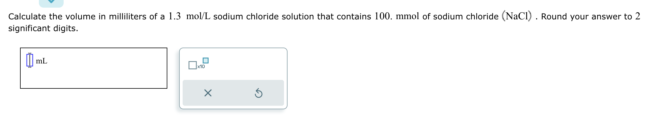 Solved Calculate the volume in milliliters of a 2.2 mol/L | Chegg.com