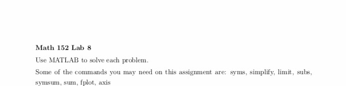 Solved Math 152 Lab 8 Use MATLAB to solve each problem Some | Chegg.com