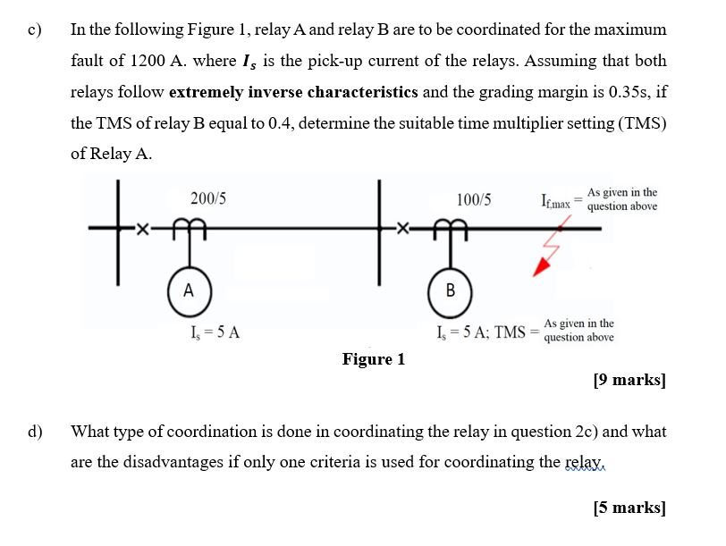 Solved c) In the following Figure 1, relay A and relay B are | Chegg.com