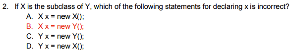 Solved 2 If X Is The Subclass Of Y Which Of The Following