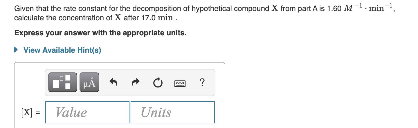 Solved Given that the rate constant for the decomposition of | Chegg.com