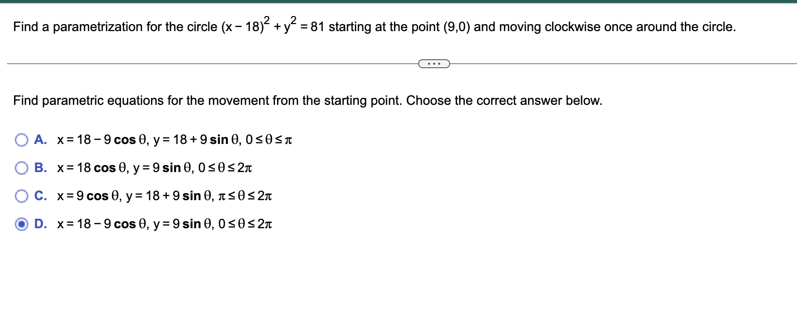 Solved Find a parametrization for the circle (x-18)2+y2=81 | Chegg.com