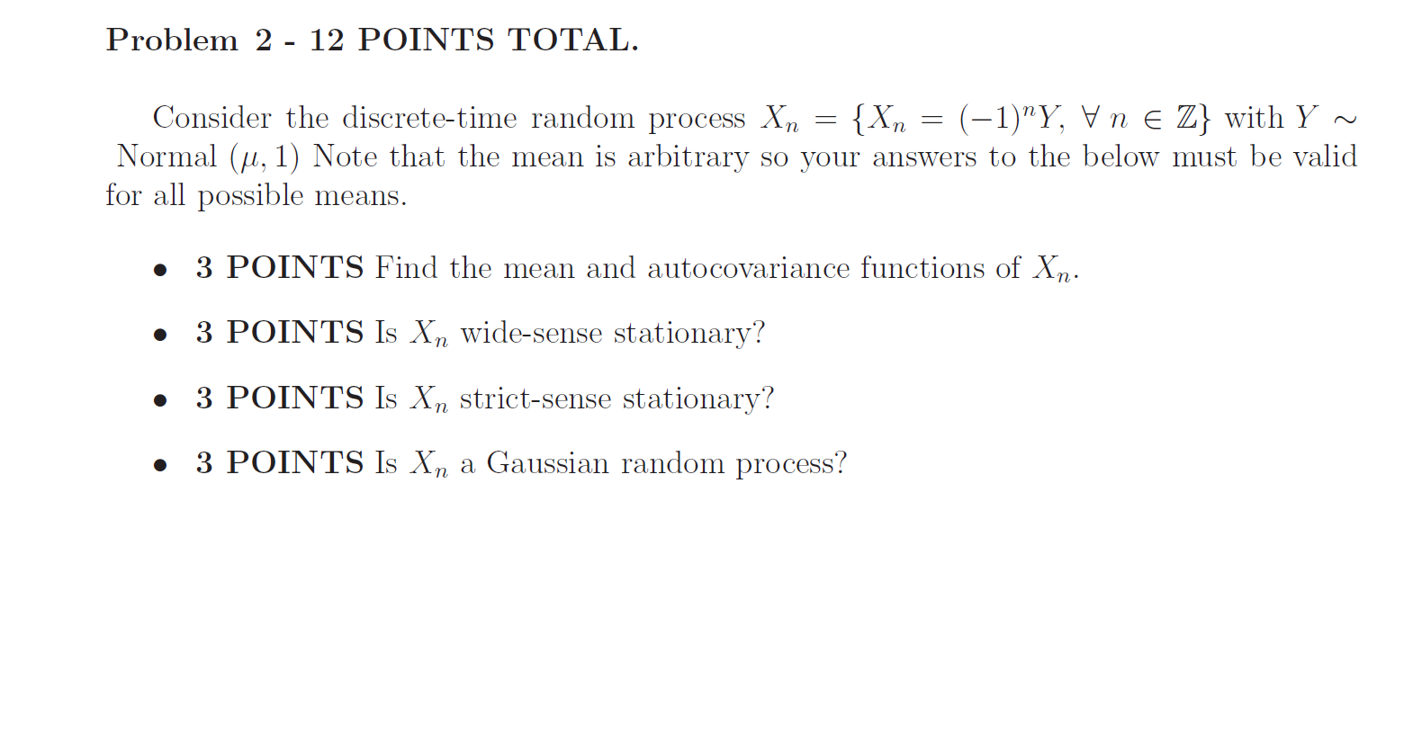 Solved Problem 2 - 12 POINTS TOTAL. Consider the | Chegg.com