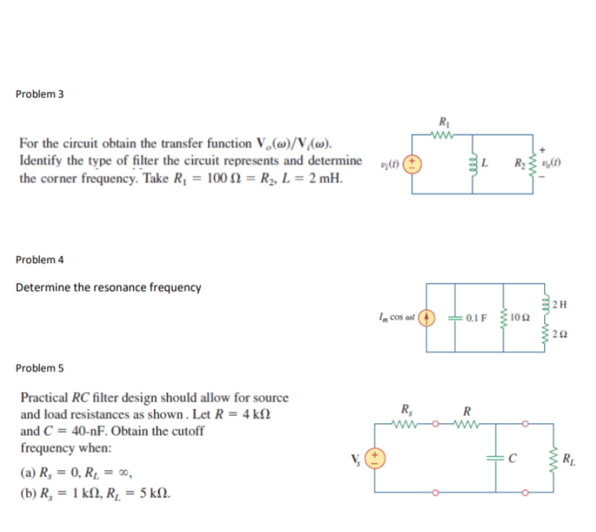 Solved Problem 3 For the circuit obtain the transfer | Chegg.com