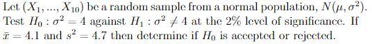 Solved Let (X1,…,X10) be a random sample from a normal | Chegg.com
