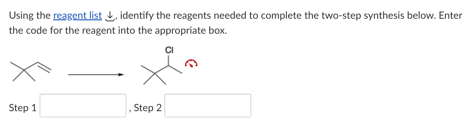 Using the reagent list, identify the reagents needed | Chegg.com