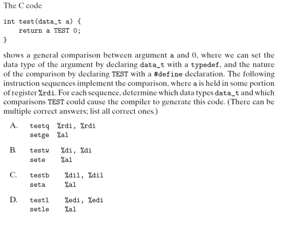 Solved The C code int \( \begin{array}{l}\text { test(data_t | Chegg.com