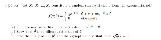 Solved 4 [15 pts). Let X1, X2, ..., Xn constitute a random | Chegg.com