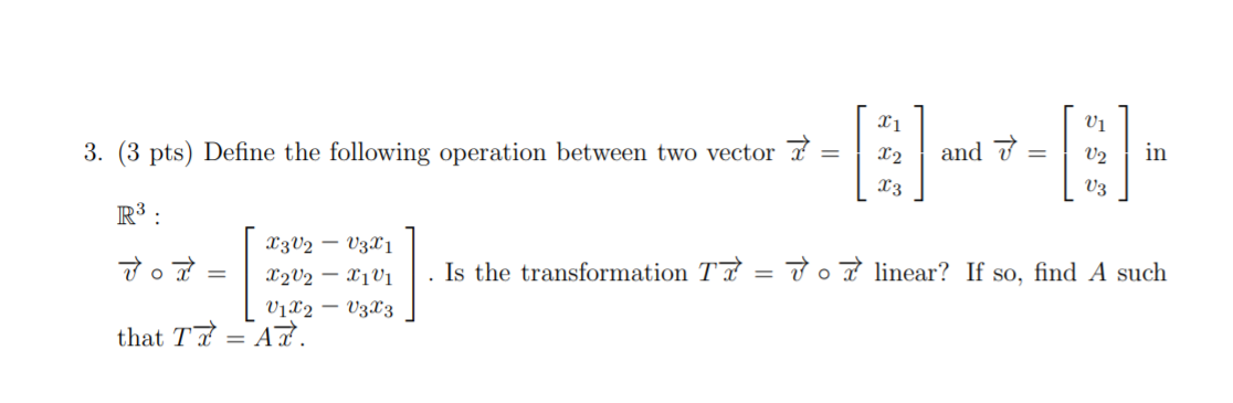 Solved 3. (3 pts) Define the following operation between two | Chegg.com