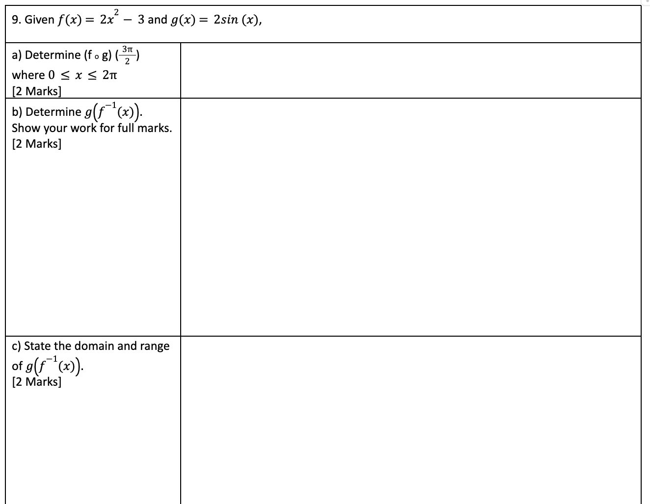 Solved Given f(x)=2x2-3 ﻿and g(x)=2sin(x),a) ﻿Determine | Chegg.com