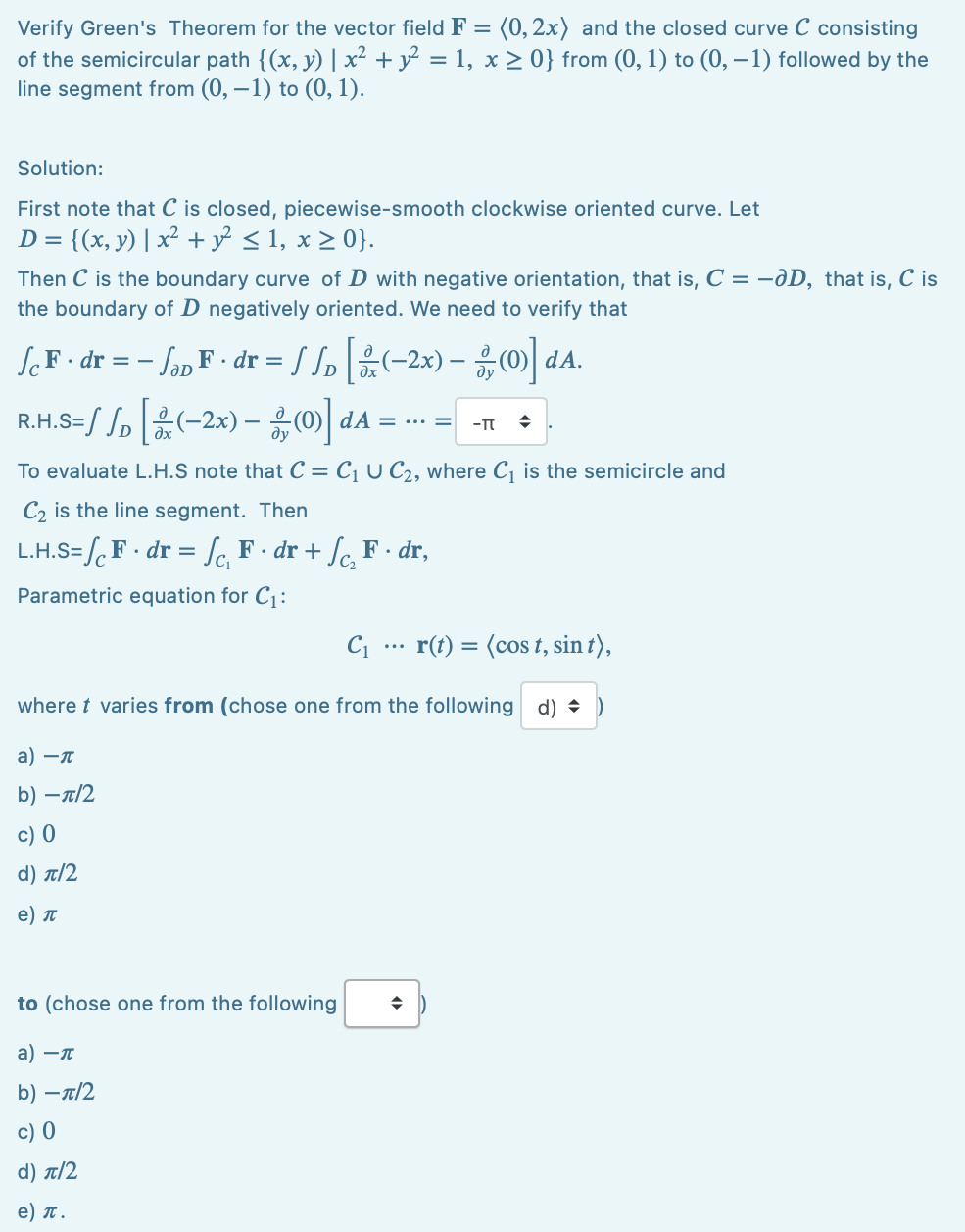 Solved Verify Green's Theorem for the vector field F= 0,2x | Chegg.com