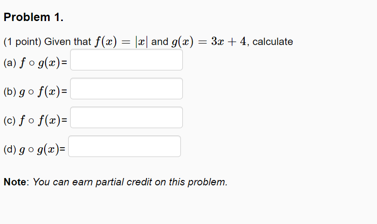 Solved Problem 1. (1 point) Given that f(x)=∣x∣ and | Chegg.com