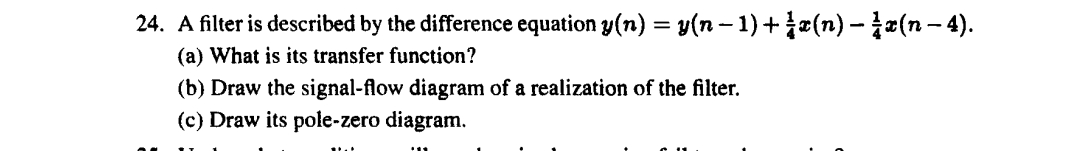 Solved 24. A filter is described by the difference equation | Chegg.com
