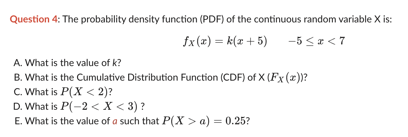 Solved Question 4: The probability density function (PDF) of | Chegg.com