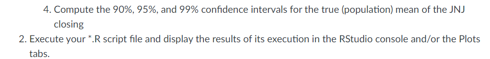 Solved How do I code Confidence Interval in RStudio? I am | Chegg.com