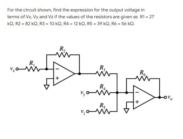 Solved For the circuit shown, find the expression for the | Chegg.com