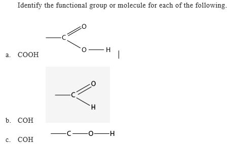 Solved Identify the functional group or molecule for each of | Chegg.com