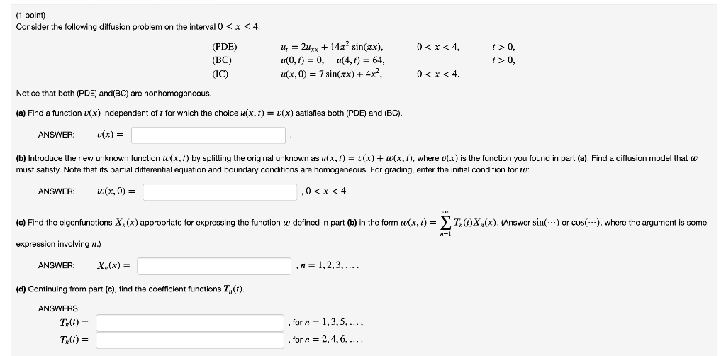 Solved (1 point) Consider the following diffusion problem on | Chegg.com