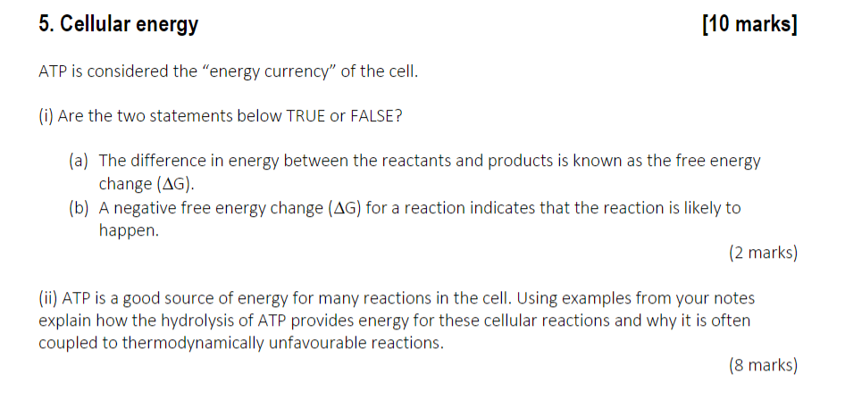 Solved 5. Cellular energy [10 marks] ATP is considered the | Chegg.com