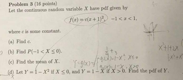 Solved Problem 3 (16 points) Let the continuous random | Chegg.com