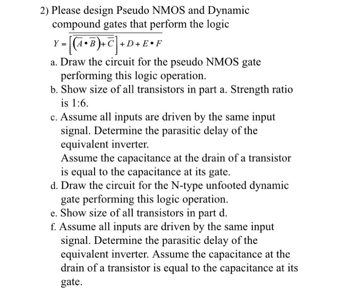 2) Please design Pseudo NMOS and Dynamic compound | Chegg.com