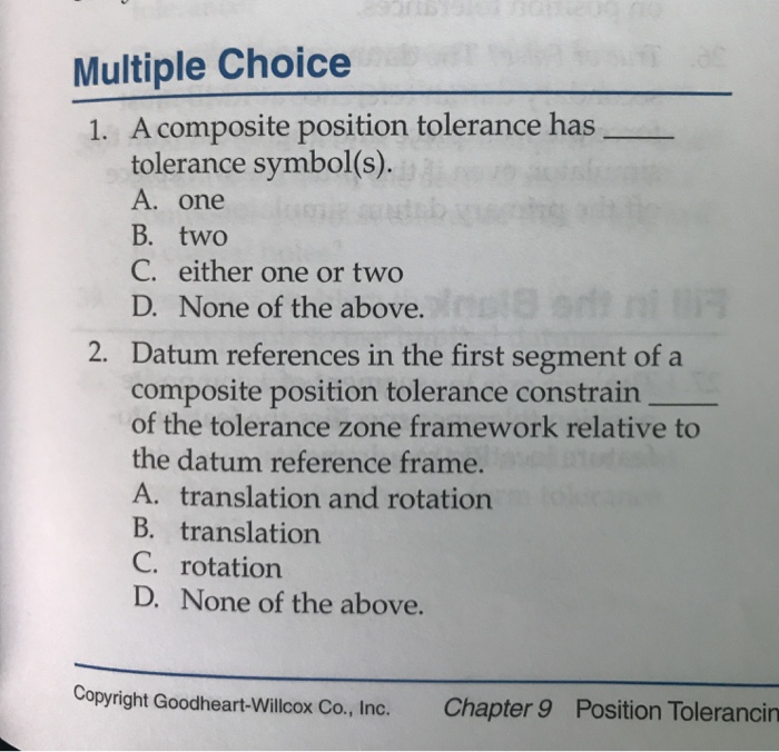 Solved Multiple Choice 1. A composite position tolerance has | Chegg.com