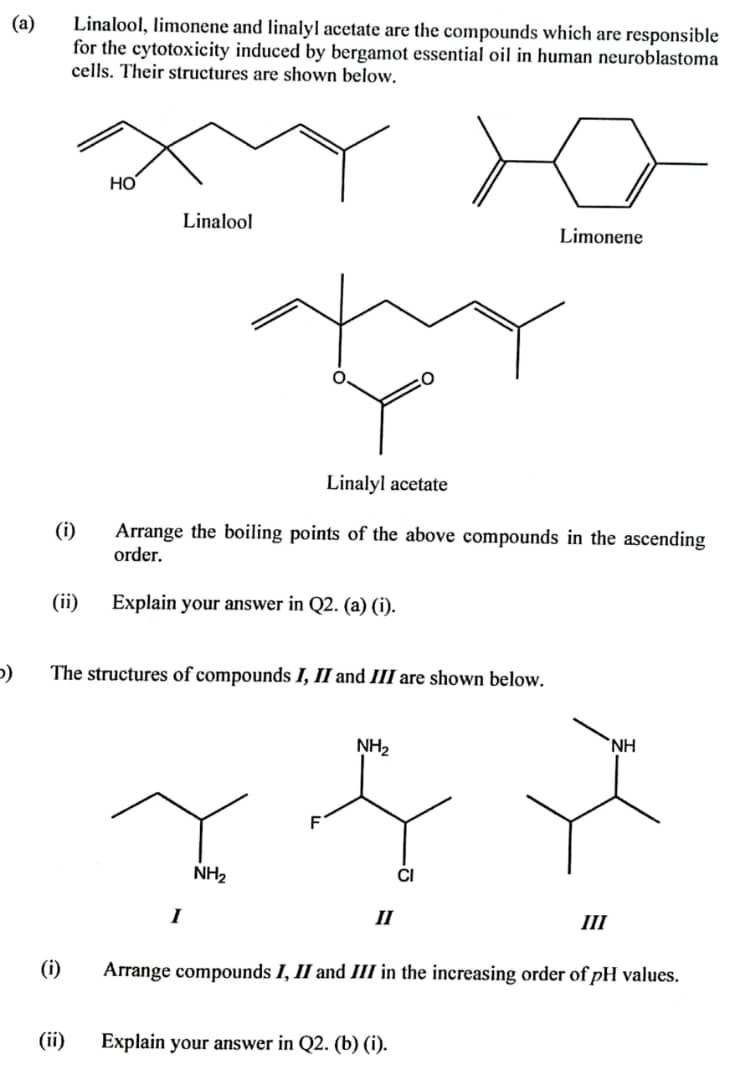 Solved (a) Linalool, limonene and linalyl acetate are the | Chegg.com