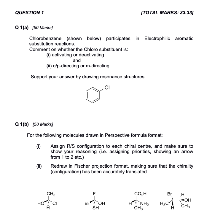 Solved 1(a) [50 Marks] Chlorobenzene (shown below) | Chegg.com